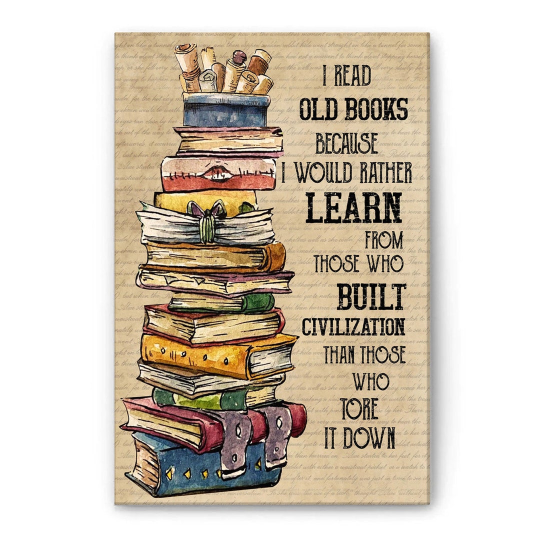 Book Poster & Canvas, I Read Old Books Wall Art, Home Decor, Mother's ...