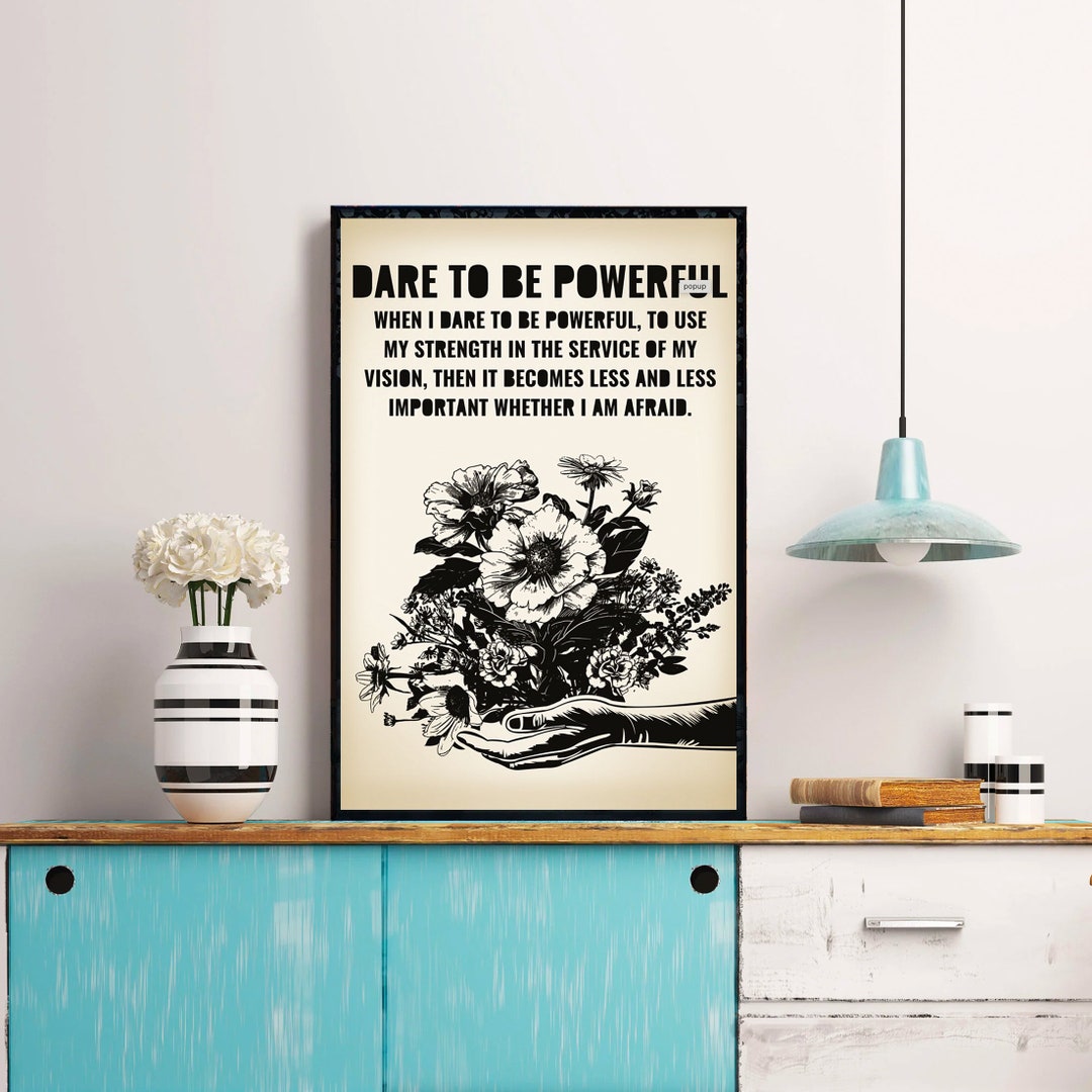 Dare to Be Powerful Poster/canvas, Feminist Print, Empowering Women ...