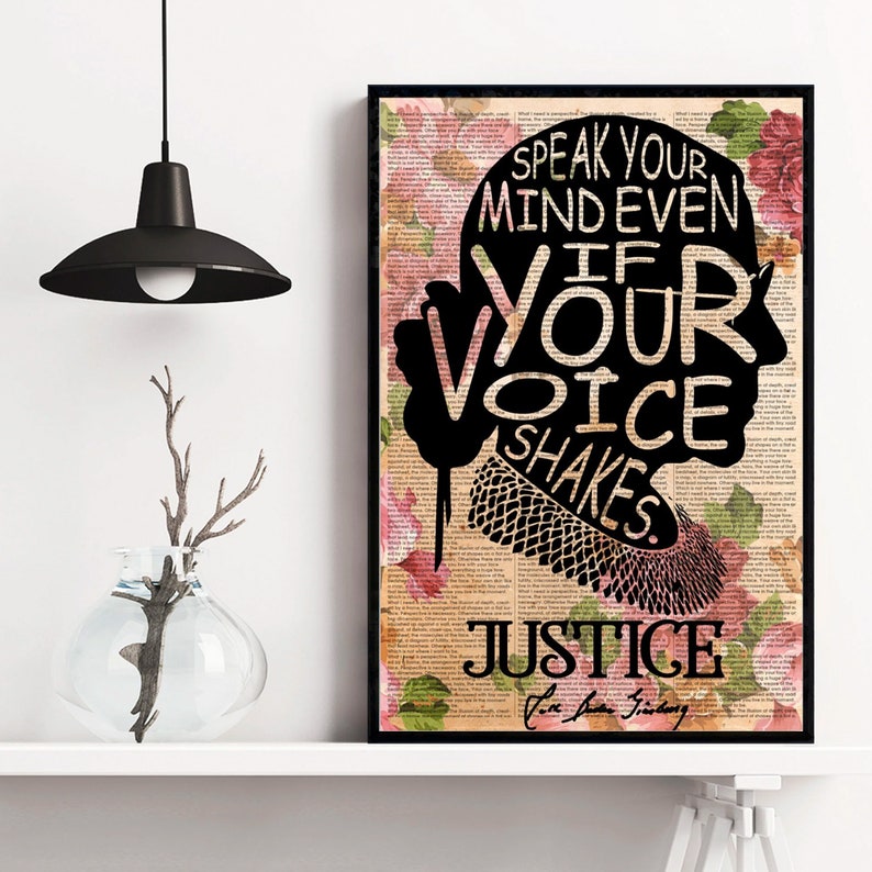 Speak Your Mind Even If Your Voice Shakes Poster or Canvas, RBG Quote ...