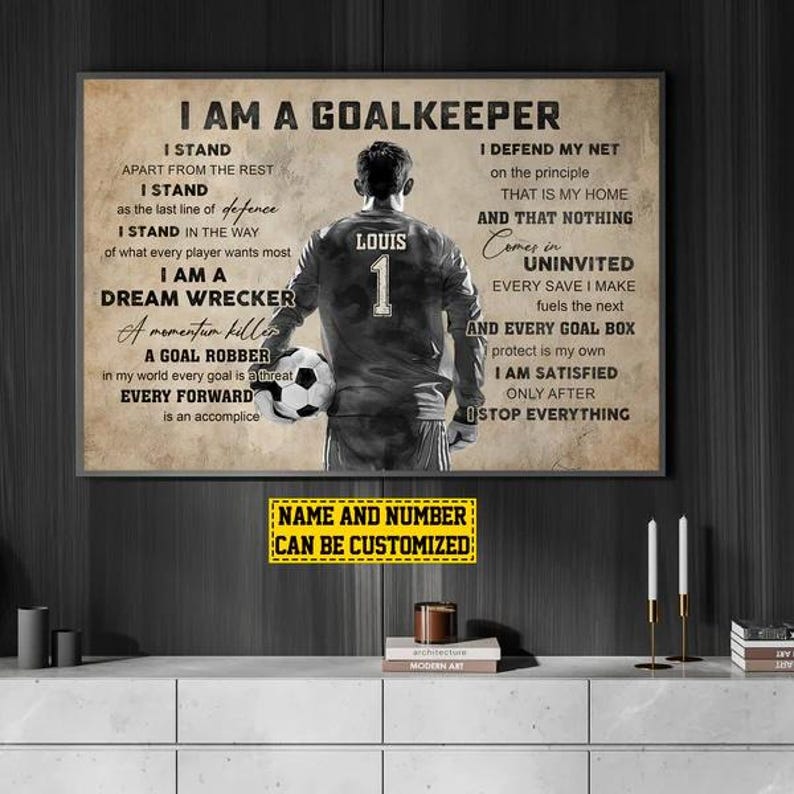Personalized Goalkeeper Canvas Painting Wall Art, I Am A Goalkeeper ...