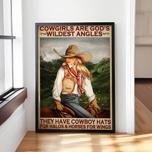 Cowgirls Are God's Wildest Angles They Have Cowboy Hats for Halos and ...