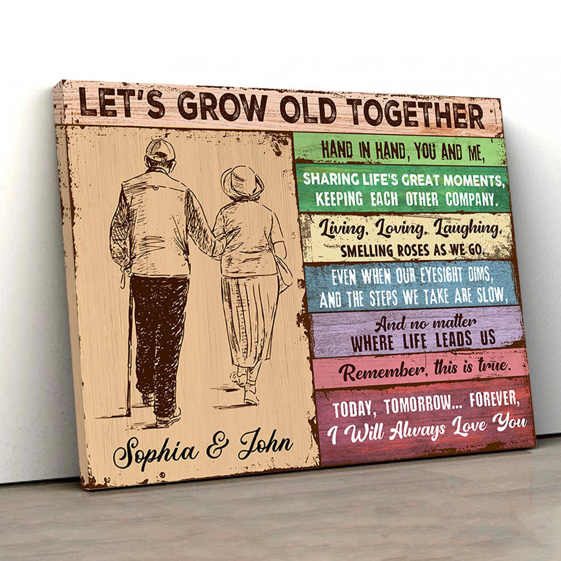 Let's Grow Old Together Horizontal Canvas Poster Framed Print ...