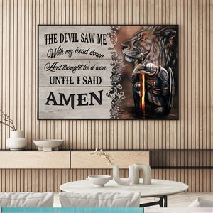 The Devil Saw Me With My Head Down and Thought He'd Won Until I Said ...