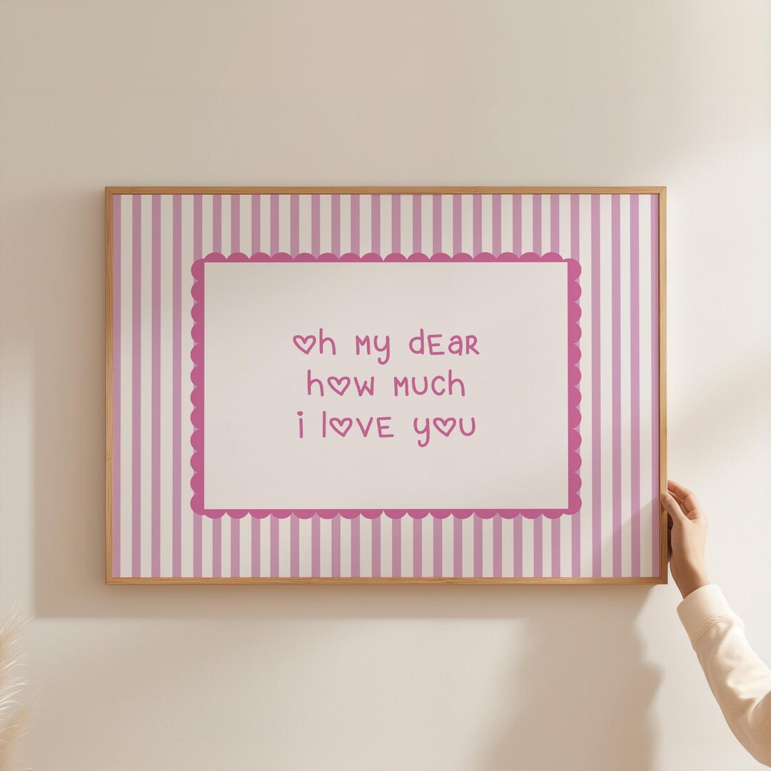 Oh My Dear How Much I Love You Nursery Wall Art Soft Pink Nursery Quote ...