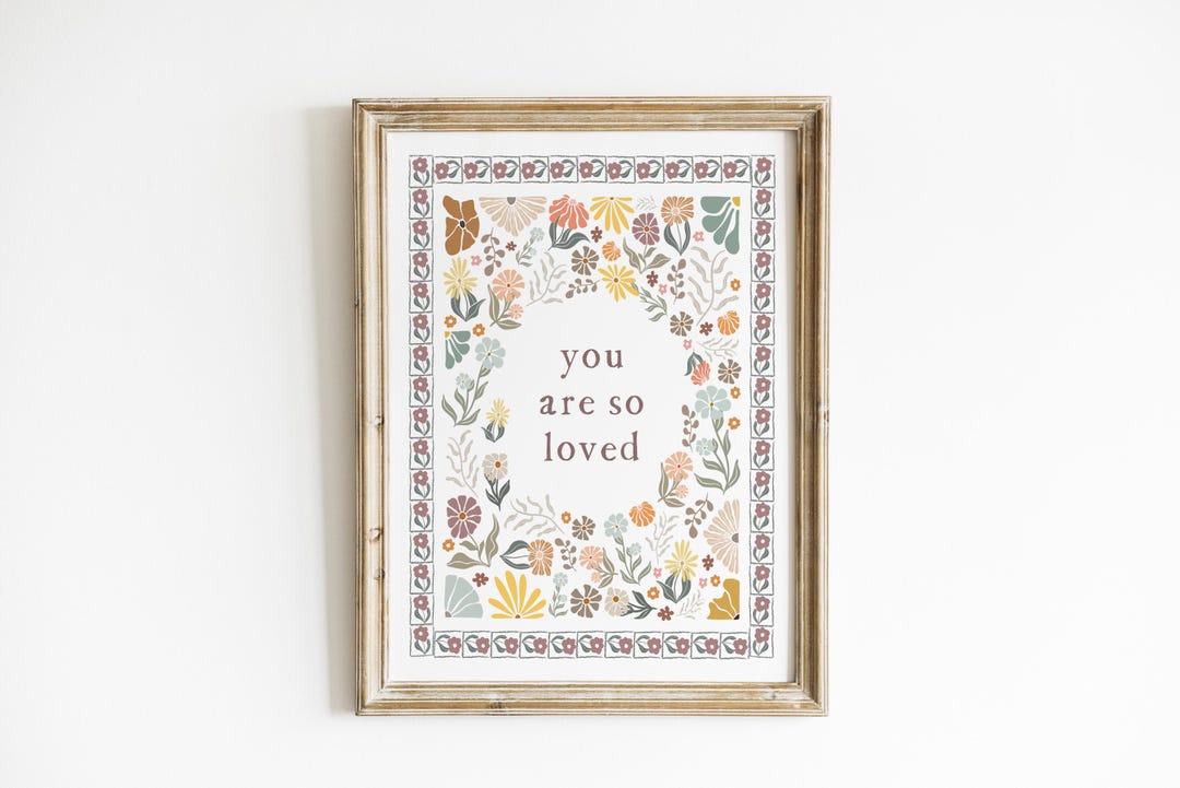 You Are so Loved Nursery Wall Art Boho Floral Print Baby Girl Nursery ...