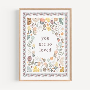 You Are so Loved Nursery Wall Art Boho Floral Print Baby Girl Nursery ...
