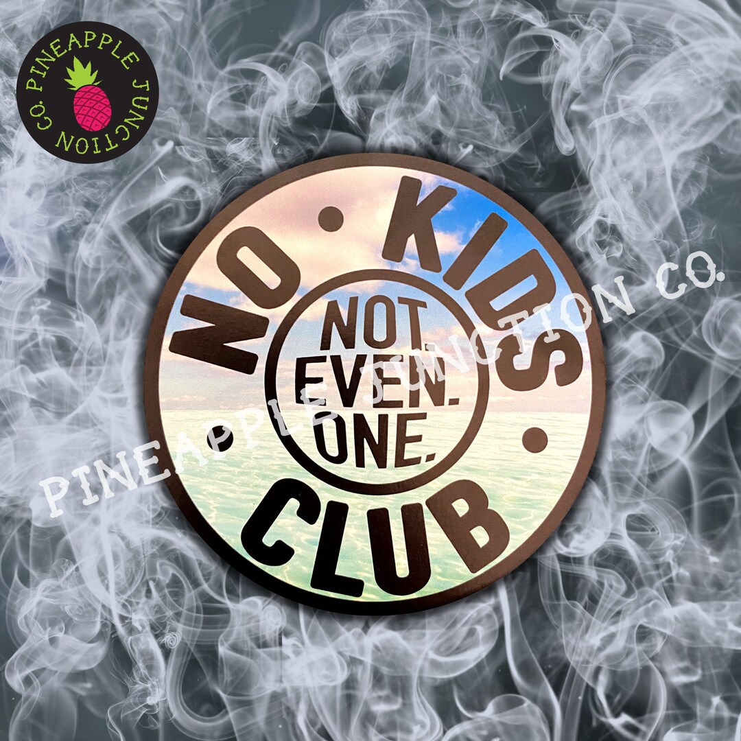 No Kids Club Magnet No Kids Club 4 Magnet Indoor Outdoor Magnet