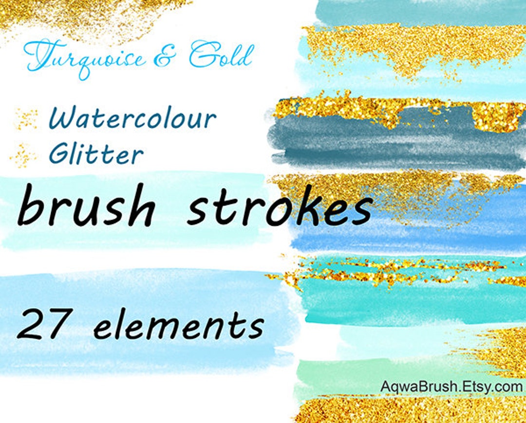 Watercolor & Glitter Brush Strokes Clipart Turquoise and Gold ...
