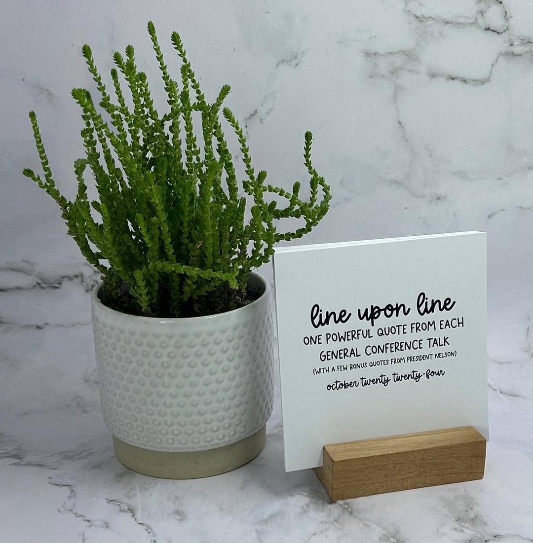 Line Upon Line: General Conference Quotes - October 2024, General ...