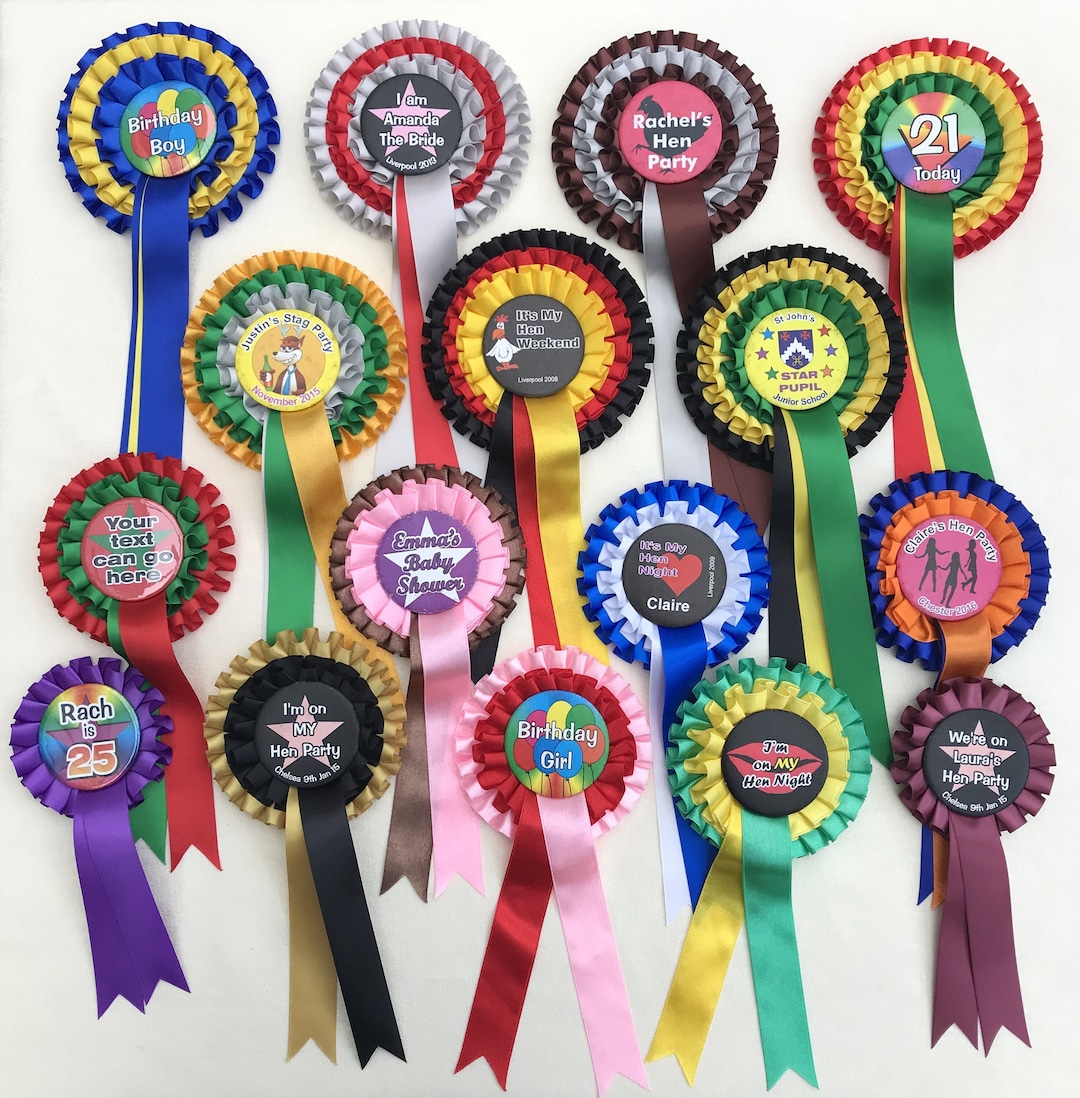 Choose Customised Rosettes for Your Birthday or Hen Party, Stag Night ...