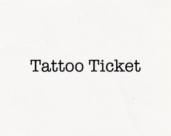 Tattoo Ticket - Etsy