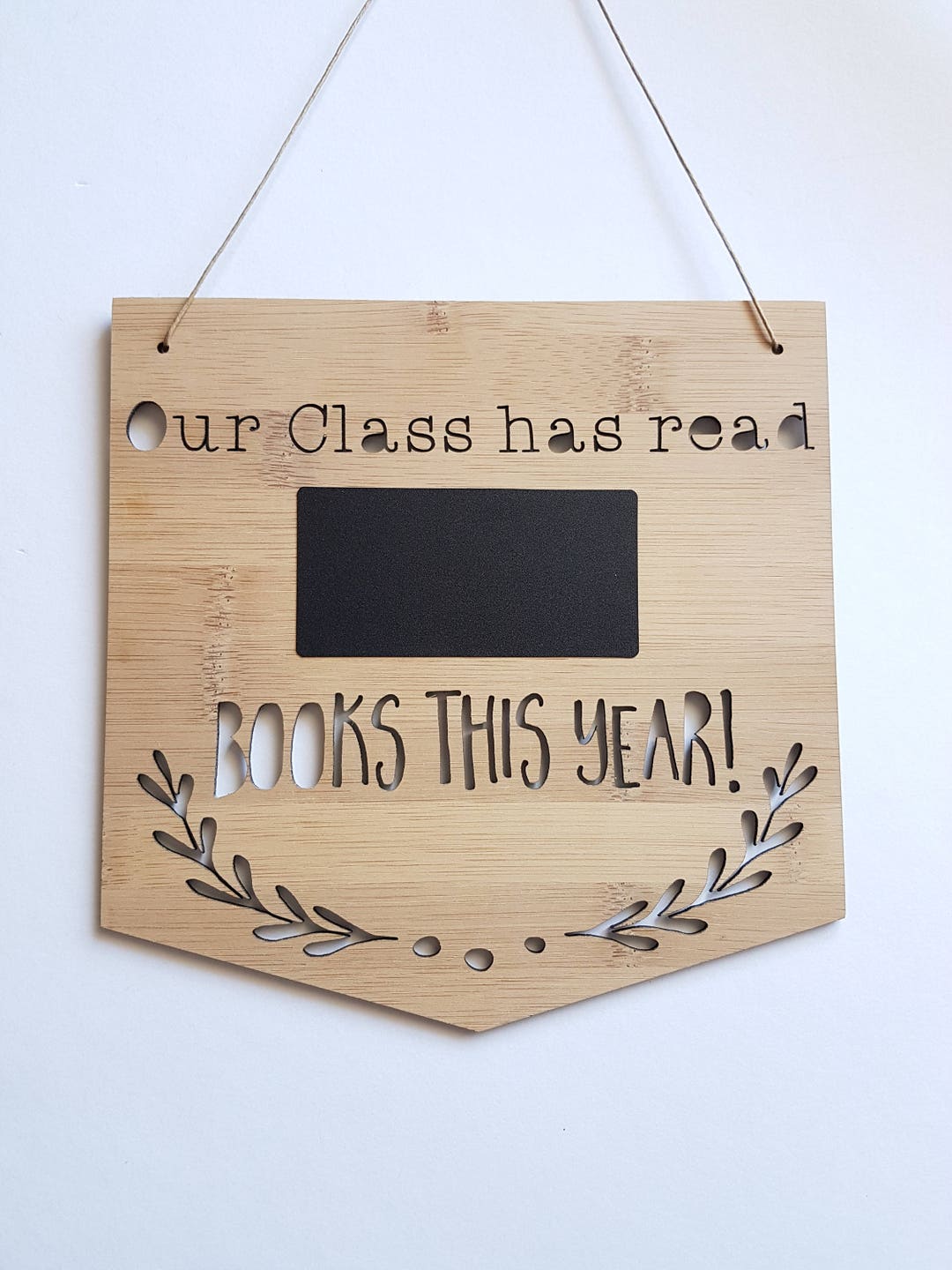 Our Class Has Read Books This Year Wooden Wall Hanging 19.5cm-school ...