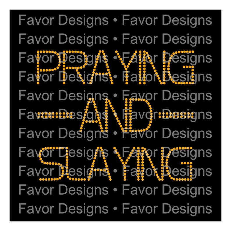 Praying and Slaying 10ss Rhinestone SVG Rhinestone Designs - Etsy