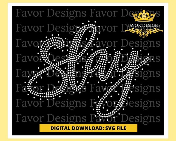Slay Rhinestone Scatter 10ss Svg/rhinestone Svg/svg File/slay - Etsy