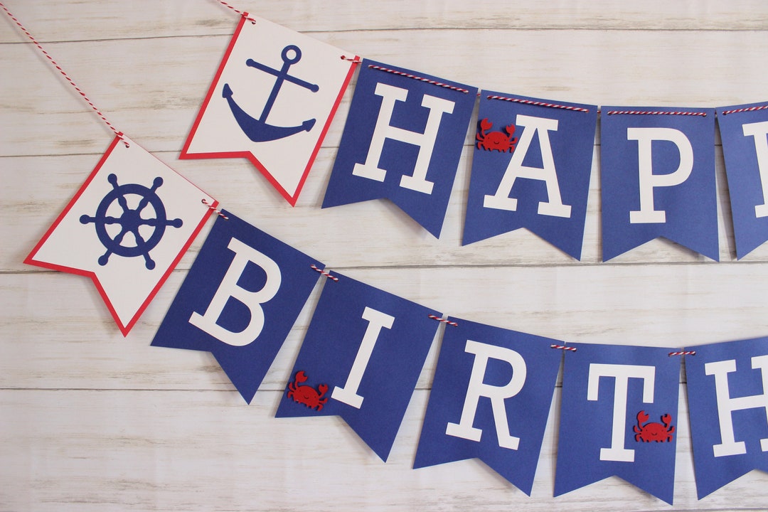 Nautical Happy Birthday Banner, Anchors Boat Party Kids Party ...