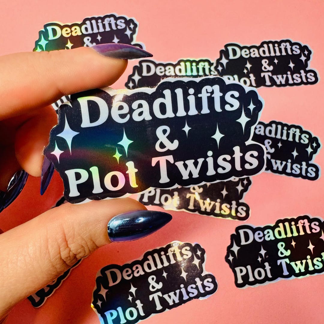 Deadlifts & Plot Twists Sticker – Waterproof Vinyl – Silver Holo or ...