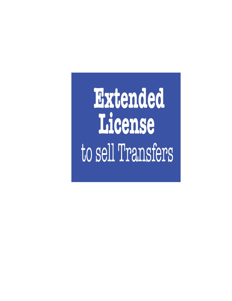Extended License to Sell Designs as Transfers | Etsy