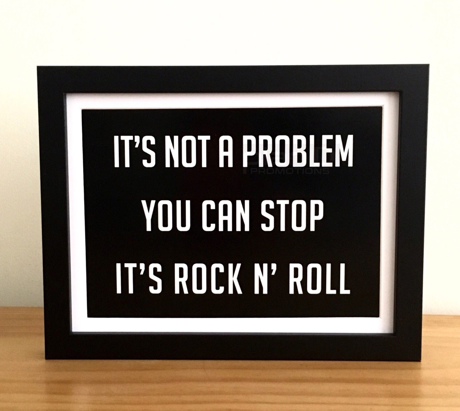 It's Not a Problem You Can Stop It's Rock N' - Etsy Australia