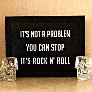 It's Not a Problem You Can Stop It's Rock N' - Etsy Australia