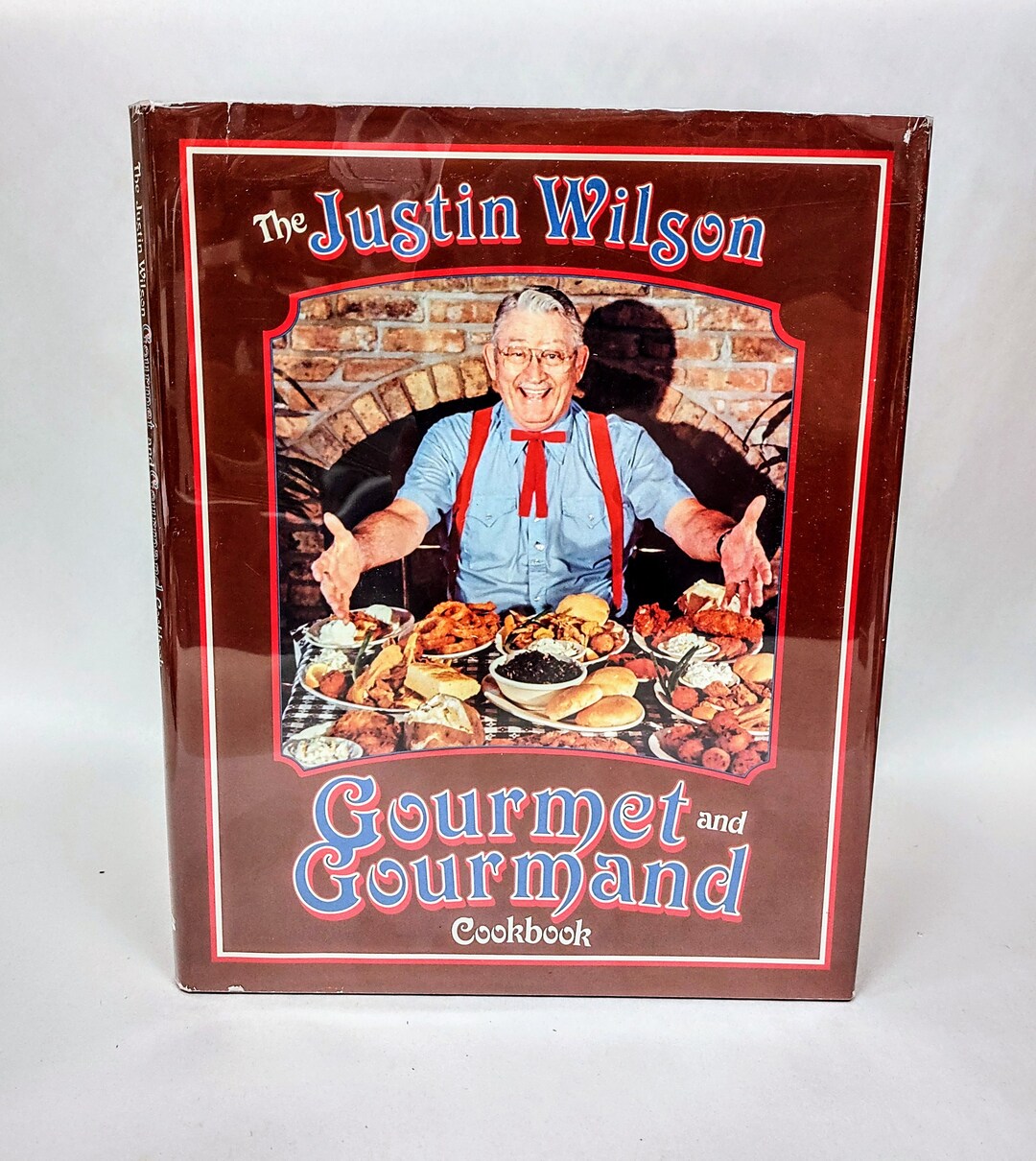 Signed - the Justin Wilson Gourmet and Gourmand Cookbook, by Justin ...