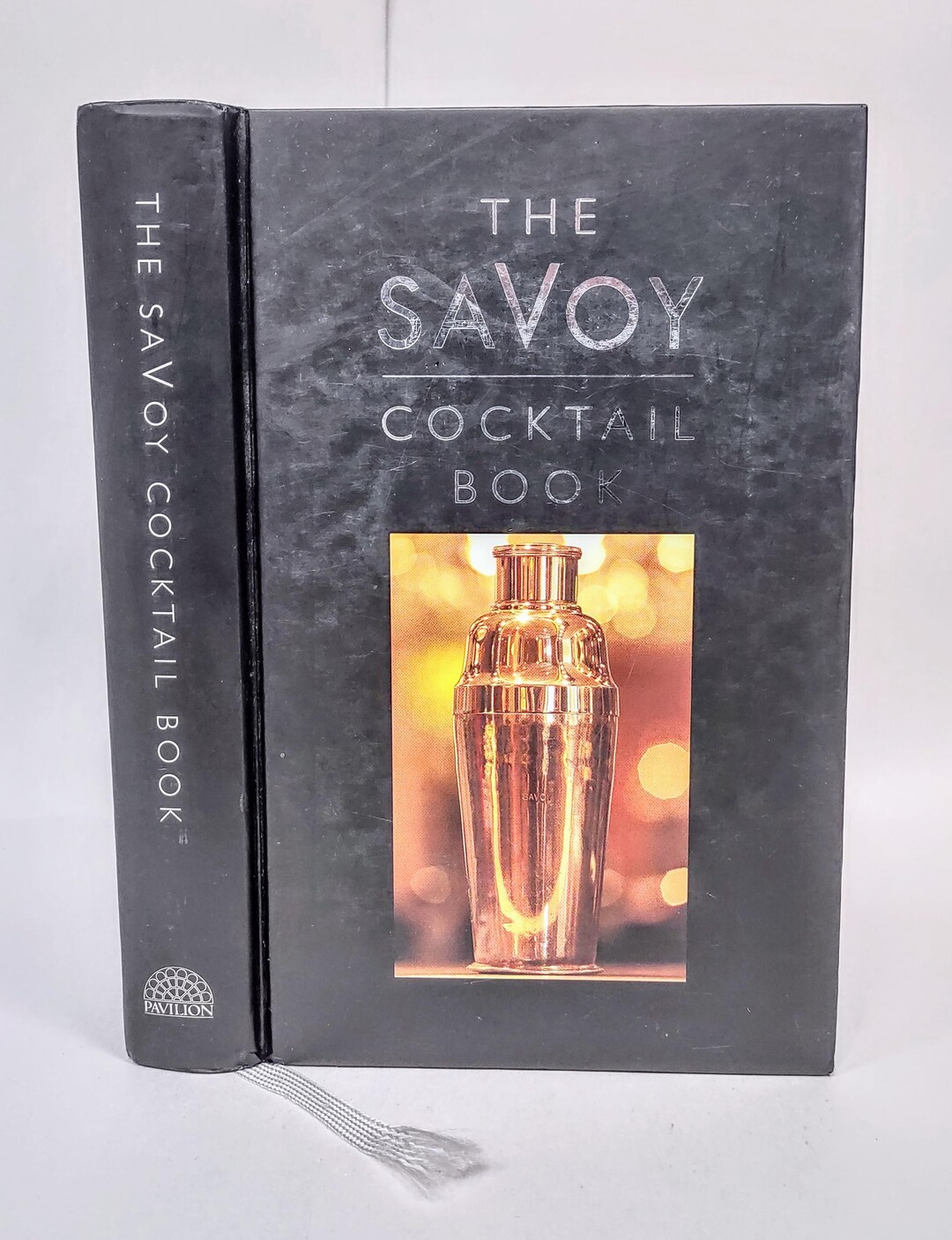 The Savoy Cocktail Book, by Harry Craddock. 1999 Pavilion Books Limited ...