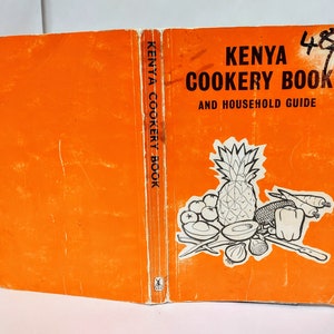 The Kenya Cookery and Household Guide, St. Andrew's Church Woman's ...