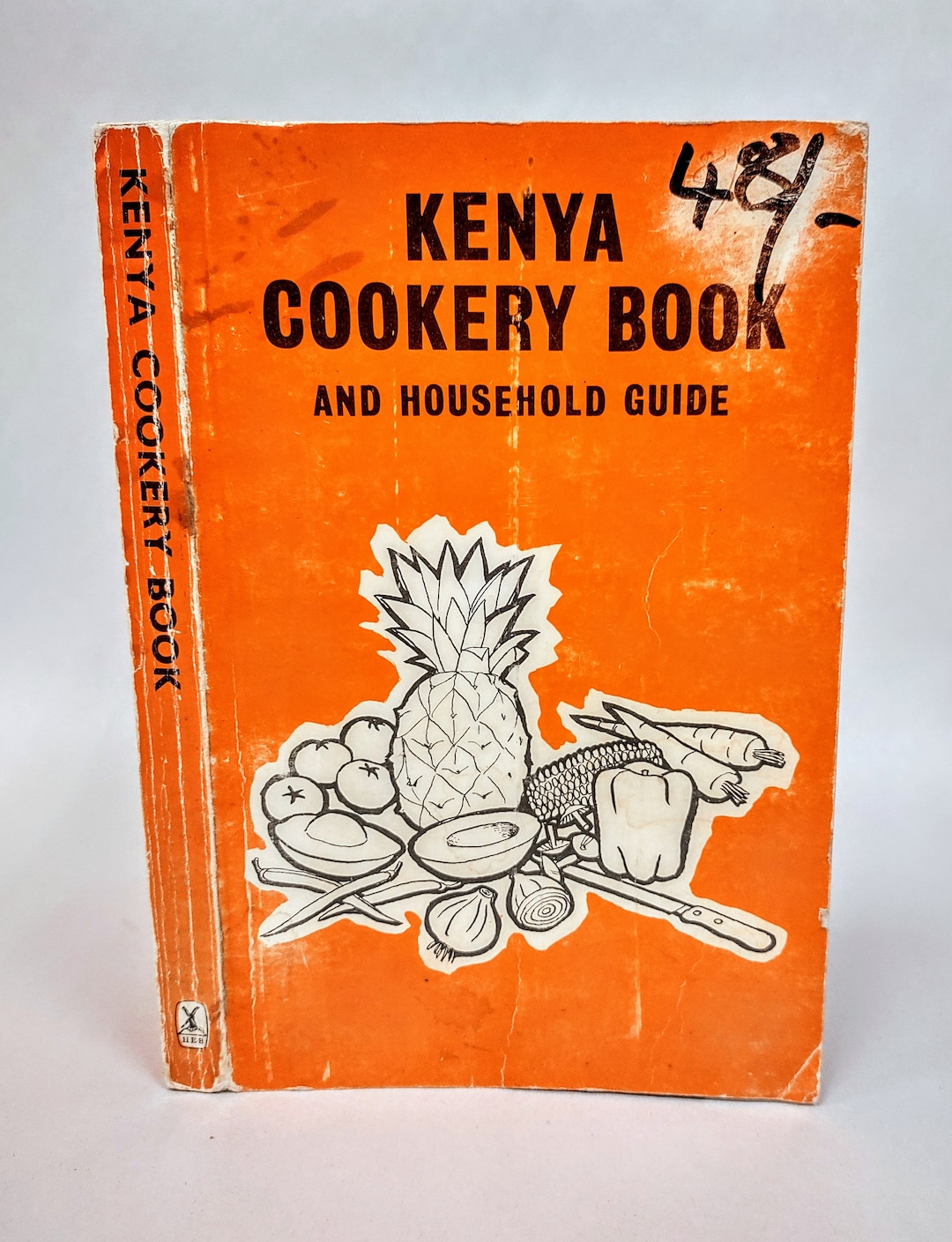 The Kenya Cookery and Household Guide, St. Andrew's Church Woman's ...