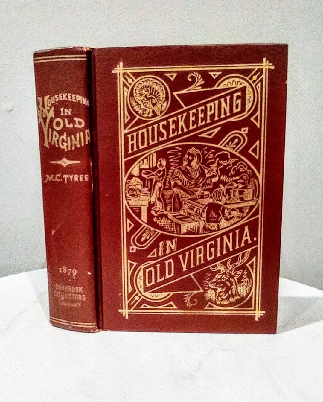 Housekeeping in Old Virginia, by Marion Cabell Tyree, Reprint of 1879 ...