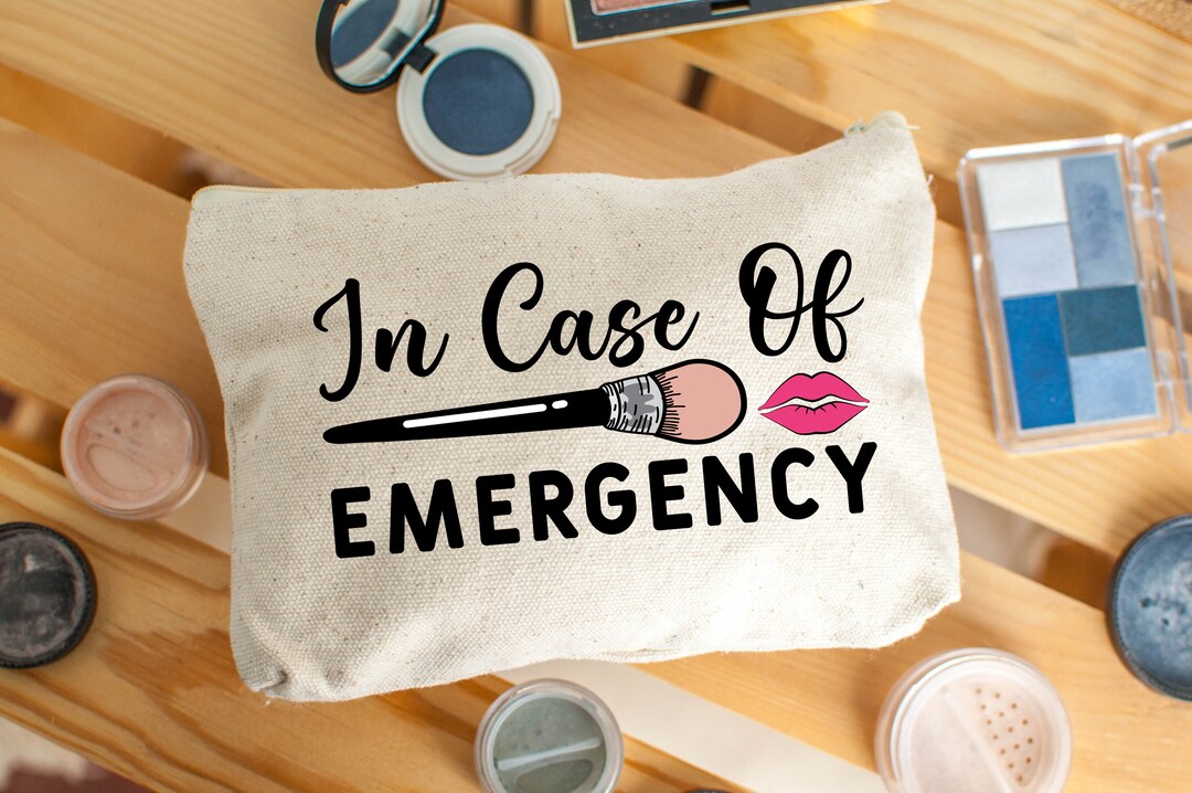 In Case of Emergency Funny Makeup Zipper Bag - Etsy