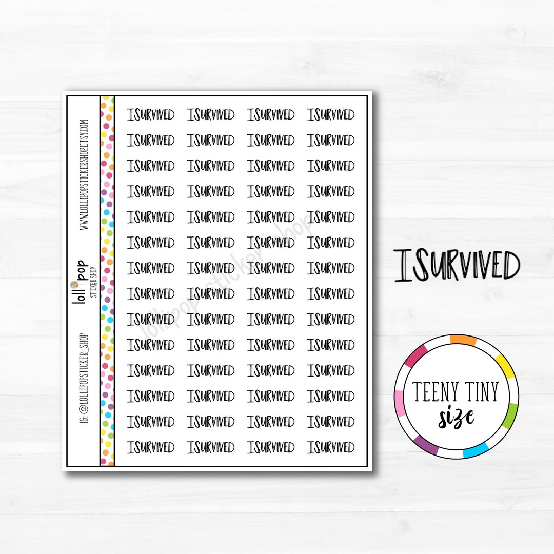 I Survived Teeny Tiny Planner Stickers - Matte or Glossy - Etsy