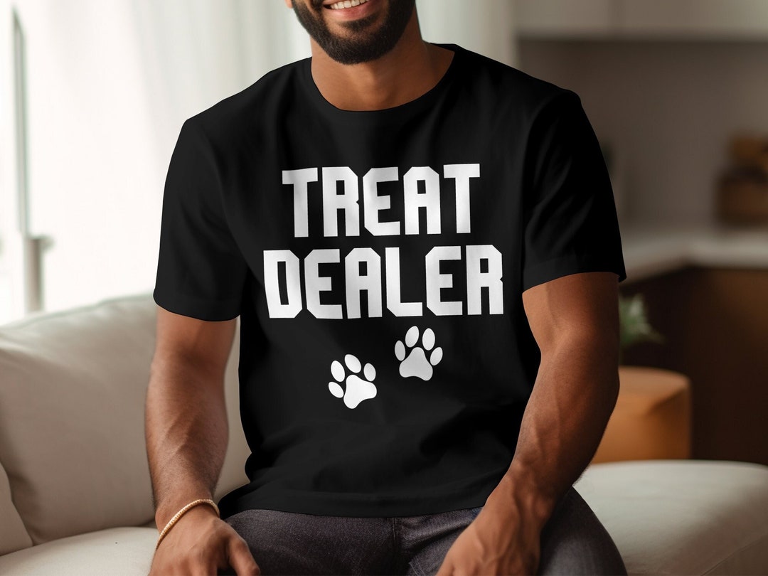 Treat Dealer T-shirt: Funny Dog Lover Gift With Paw Prints - Etsy