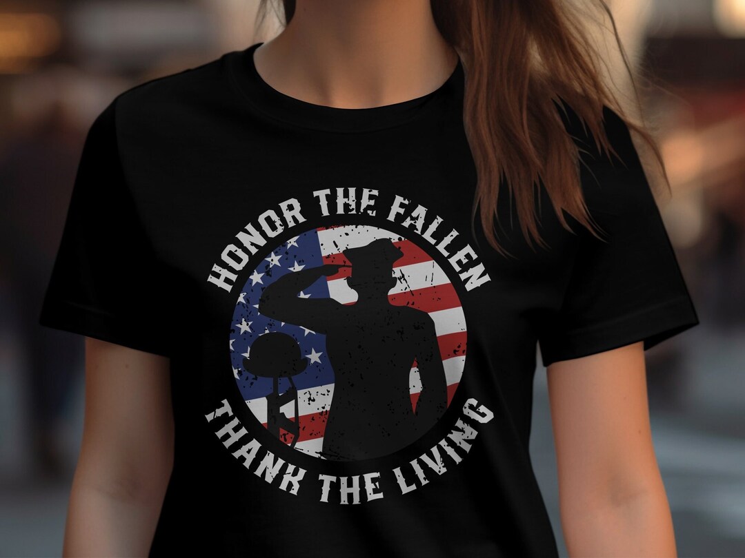 Honor the Fallen Thank the Living T-shirt: American Flag Military ...