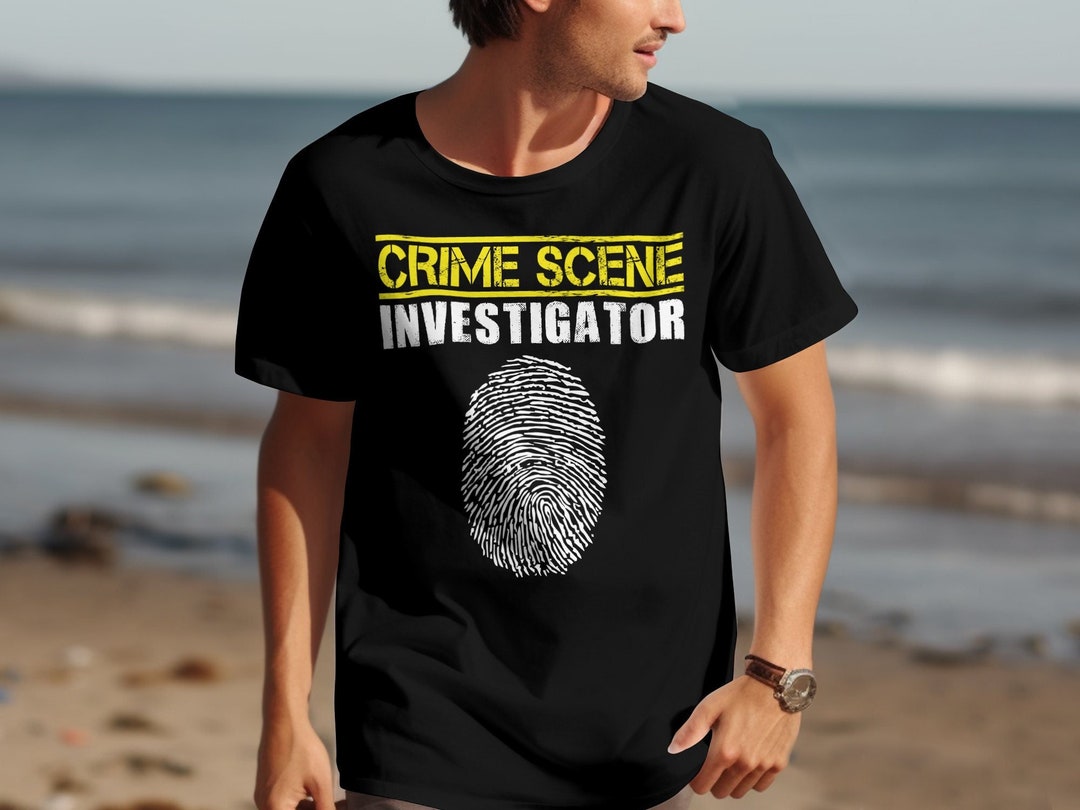Crime Scene Investigator Shirt, Forensic Science Tee, Detective Law ...