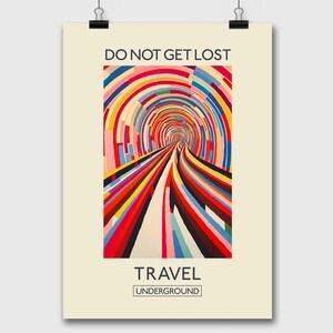 Do Not Get Lost, Art Deco Underground Poster - Etsy
