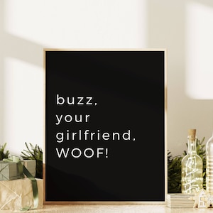 Buzz Your Girlfriend Woof Printable Home Alone Christmas Movie Buzz ...