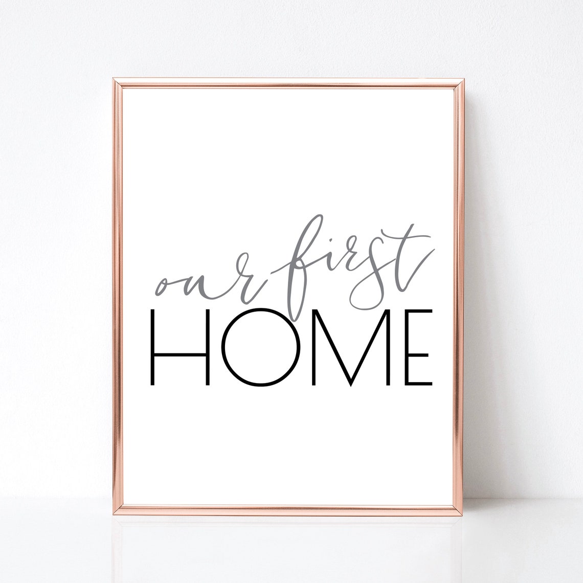 Our First Home Printable sign Instant download Wall | Etsy