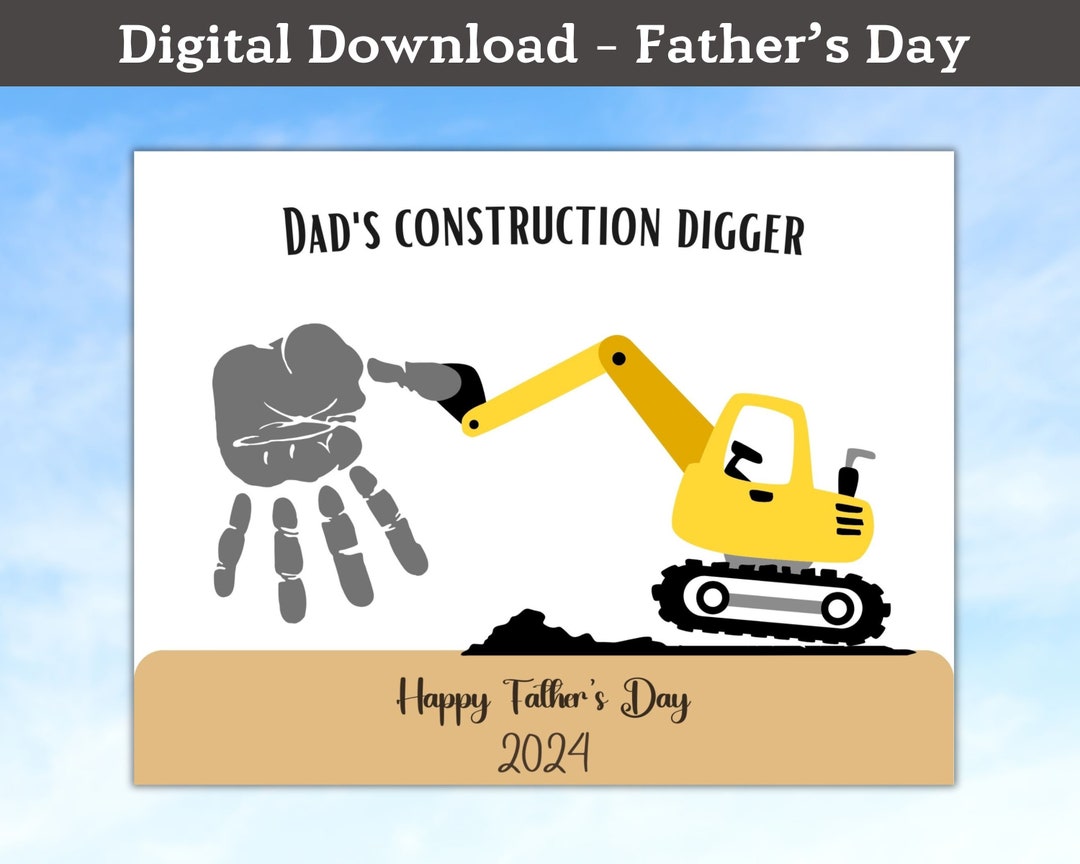 Construction Handprint Art Print, Fathers Day Gift Printable Digger ...