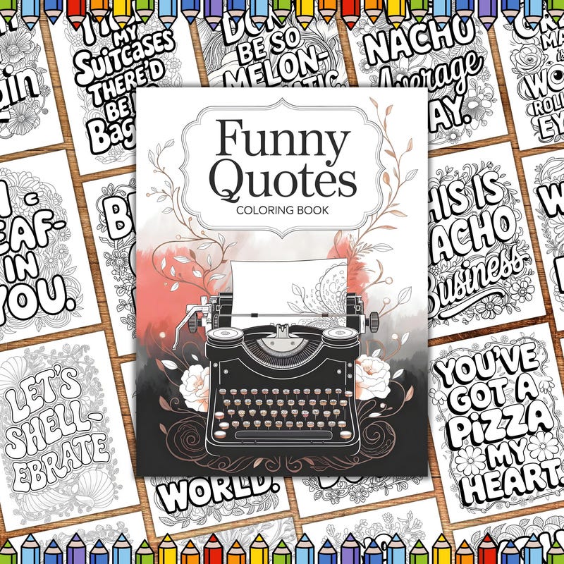 Funny Coloring Quotes - Etsy
