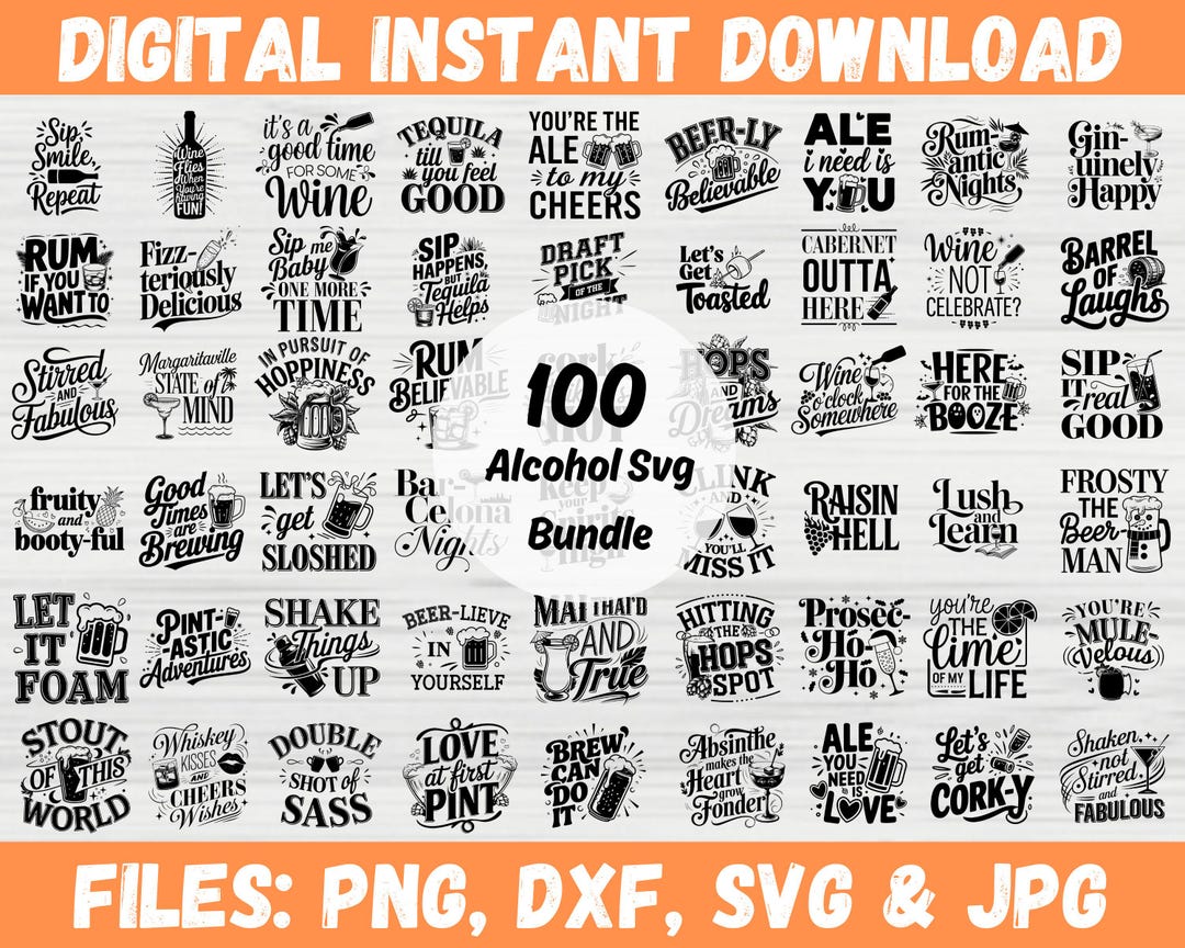 Alcohol SVG Bundle, Funny Alcohol , Wine Svg, Whiskey Quotes, Funny ...