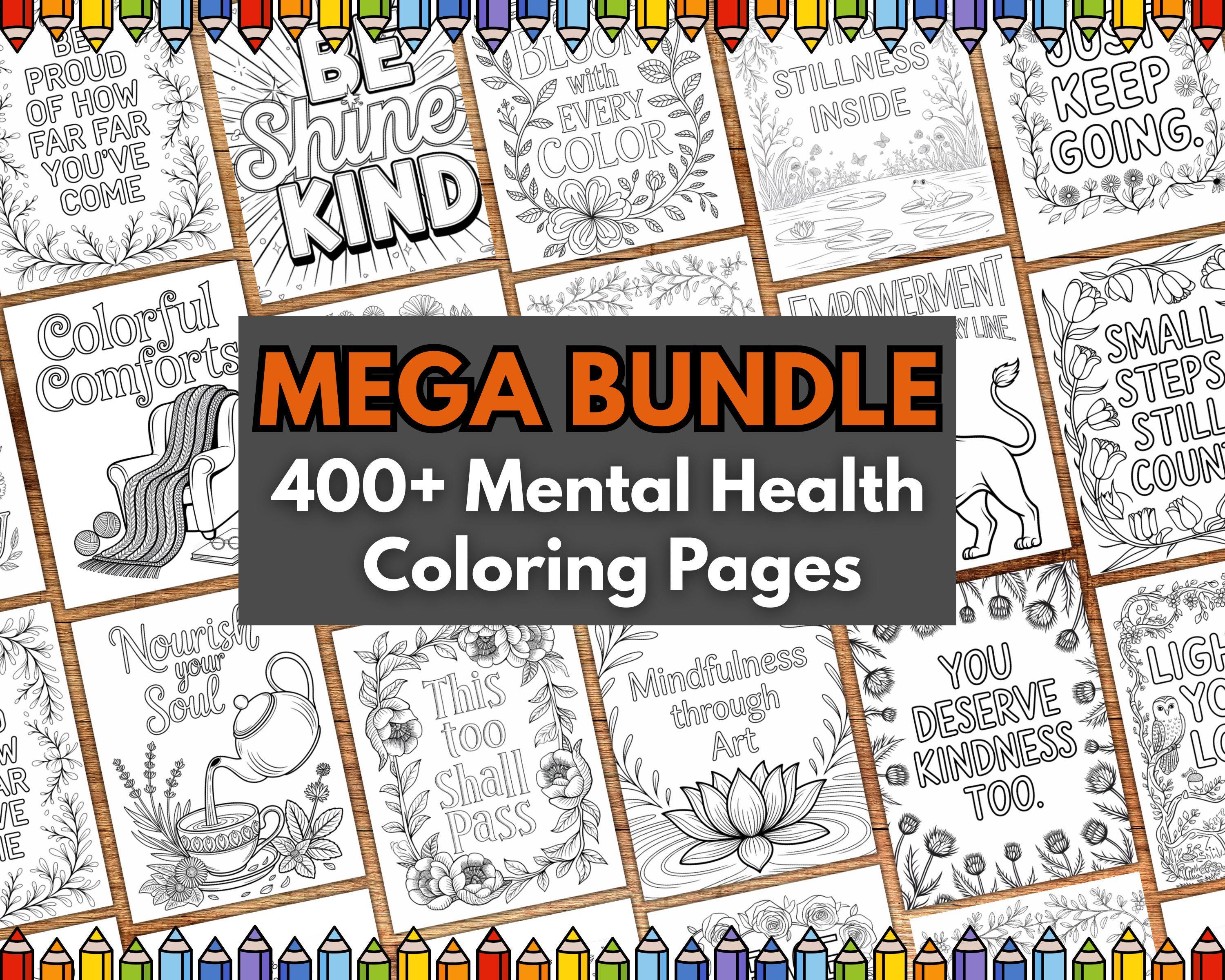 MEGA BUNDLE! 400+ Mental Health Coloring Pages | Positive Motivational ...