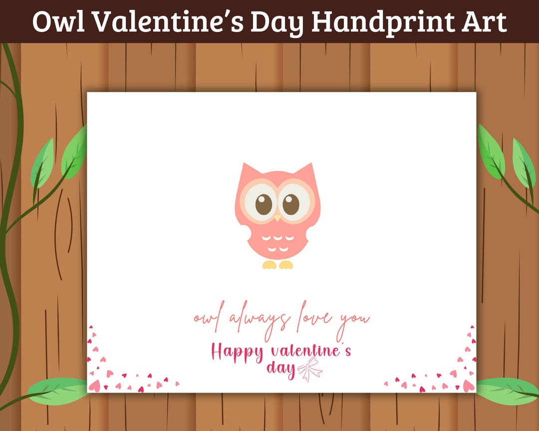 Owl Valentine’s Day Handprint Art, Love Craft, Toddler Preschool ...