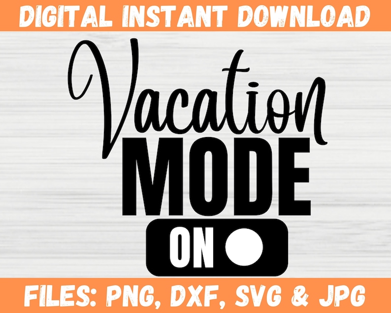 Vacay Mode SVG, Trendy Summer, Beach Print Design, Mode on SVG, Funny ...
