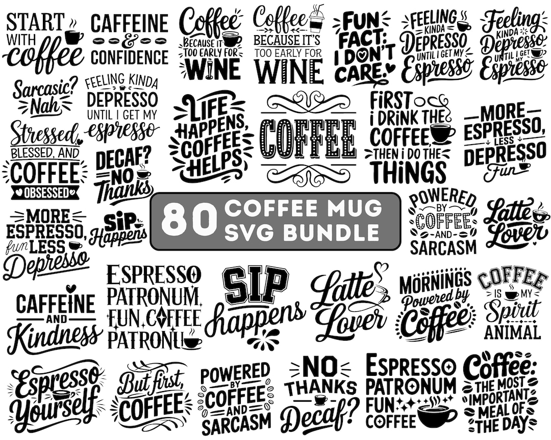 Coffee Mug SVG Bundle, Funny Sarcastic Quotes, Instant Download Cut ...