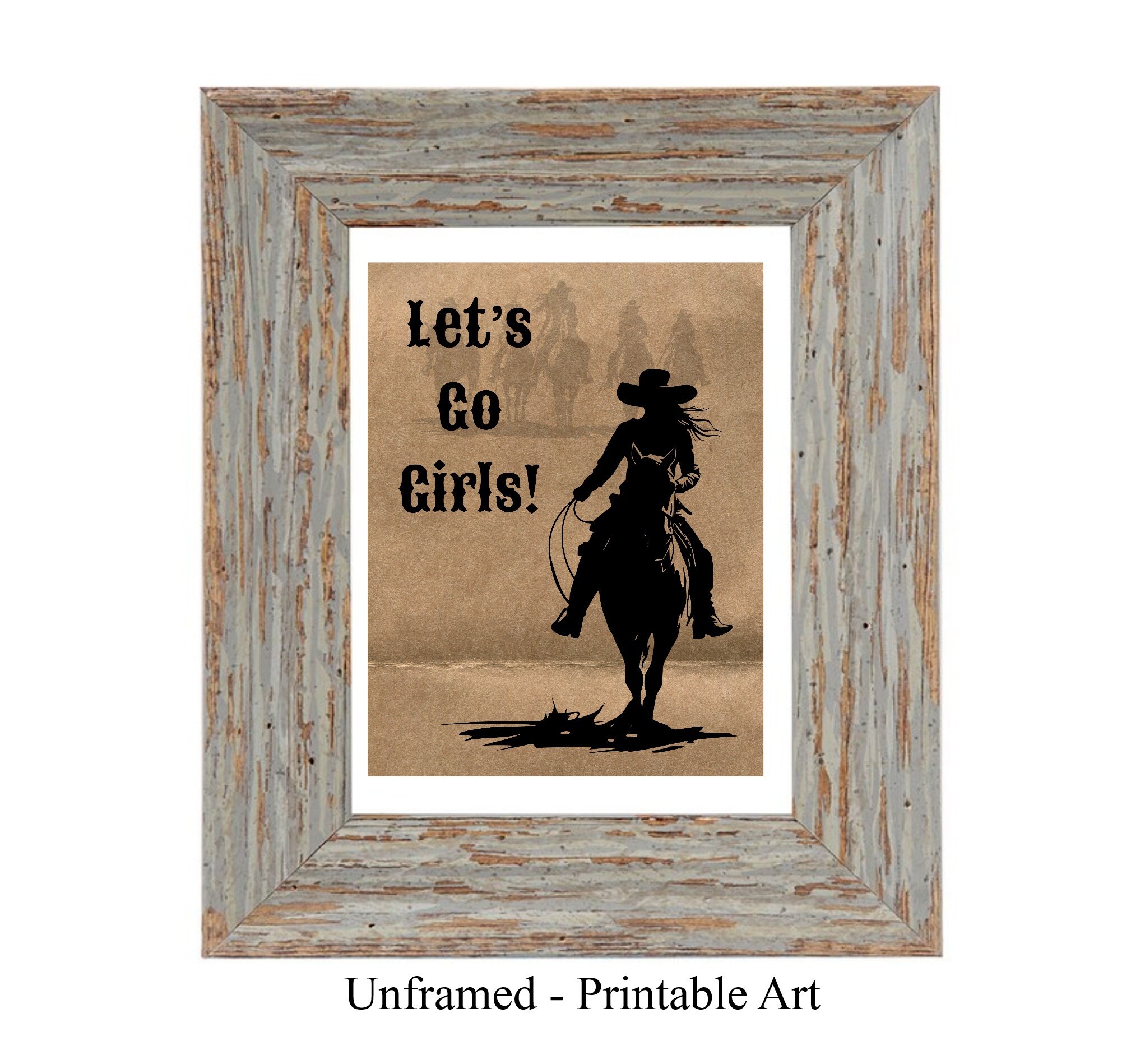 Cowgirl Printable, Let's Go Girls, Cowgirl Gifts, Wall Decor, Horse ...