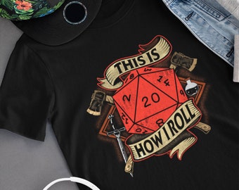 Dungeons and Dragons This is How I Roll T-shirt - Etsy