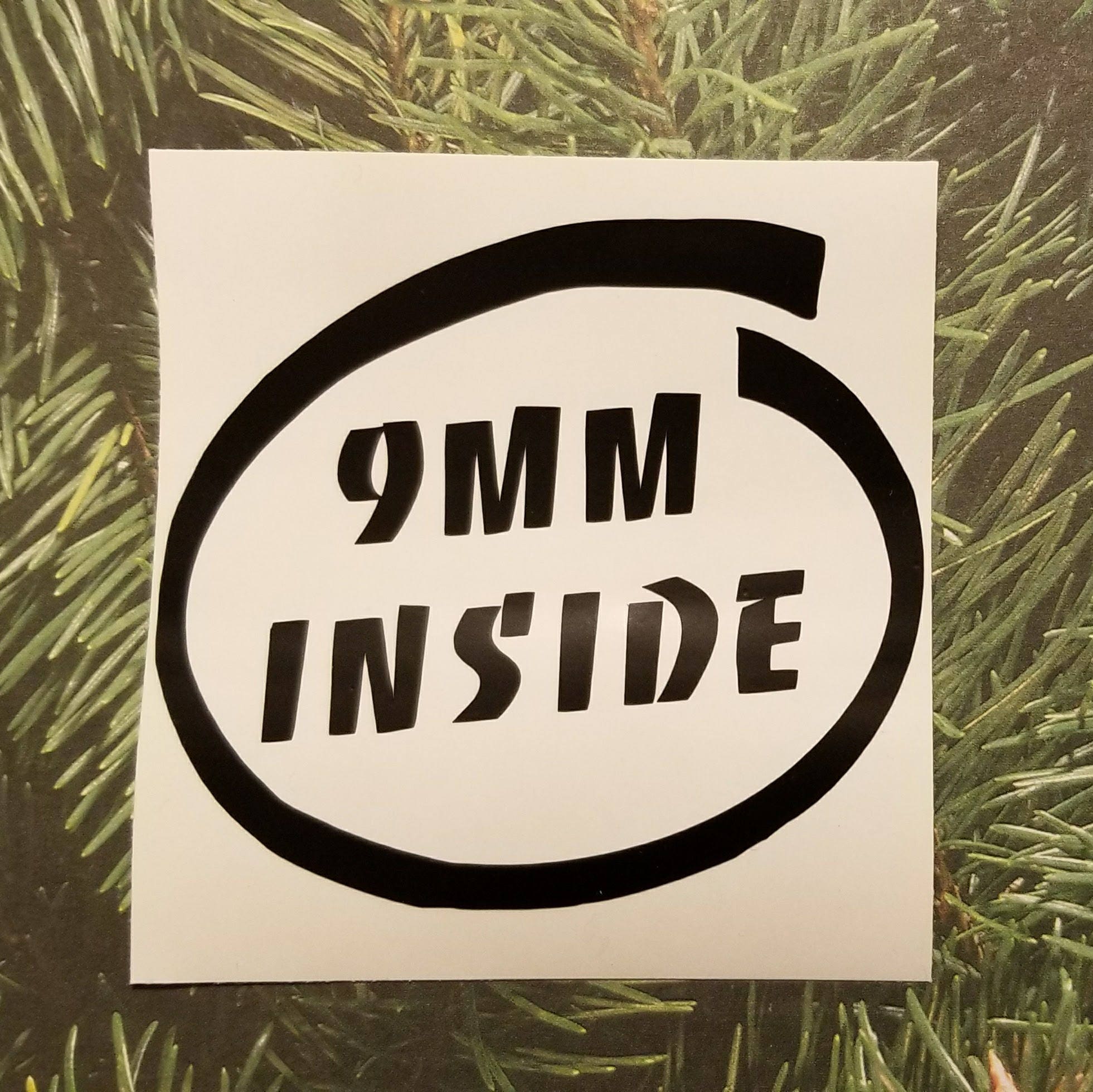 45 Inside, 357 Inside, 9mm Inside, Vinyl Decal, Vinyl Graphic, Bumper ...