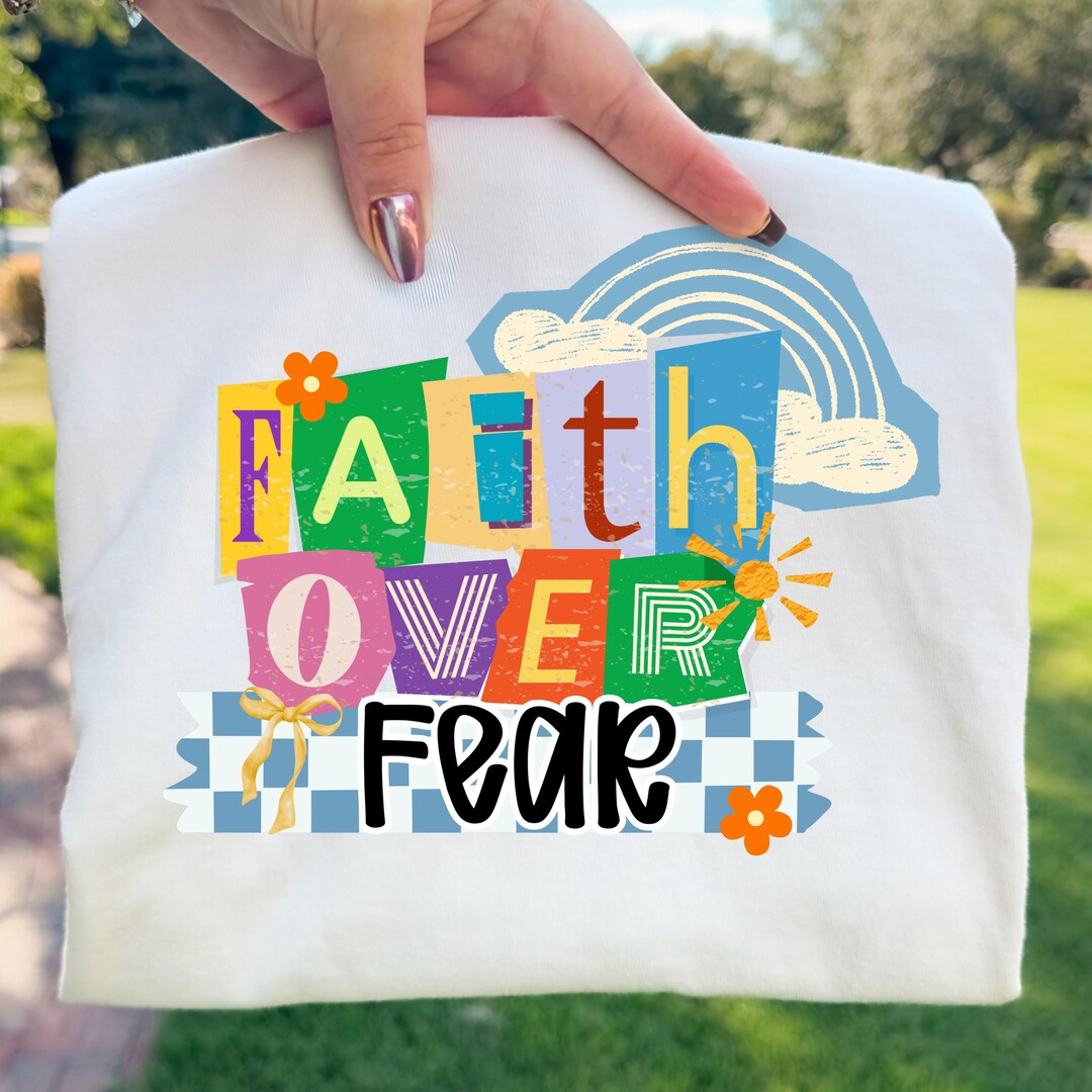 Faith Over Fear Christian PNG : Colorful Inspirational Collage Design ...