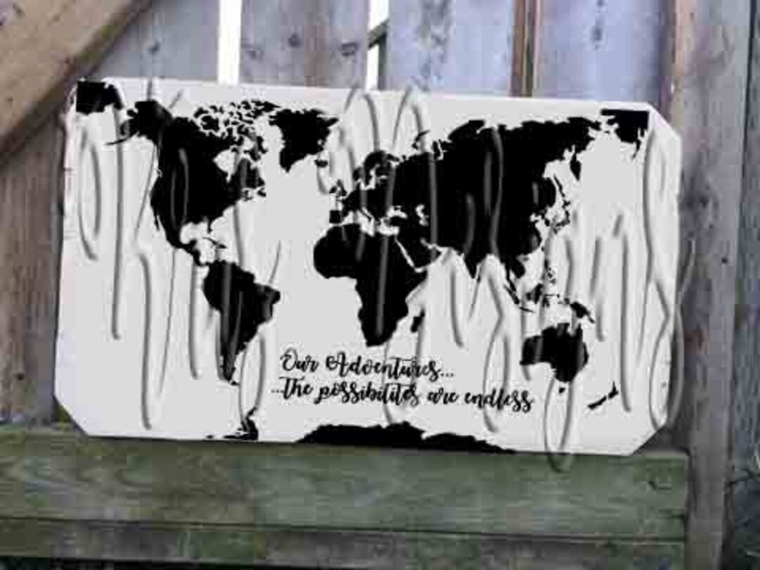 Our Adventures... the Possibilities Are Endless... World Map 2 SVG ...