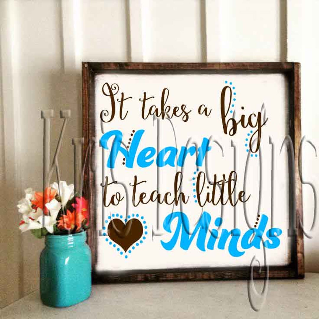 It Takes a Big Heart to Teach Little Minds SVG PNG JPG - Etsy Hong Kong