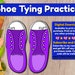 Shoe Tying Practice - Printable Shoe Lacing Cards, Life Skill for Kids ...